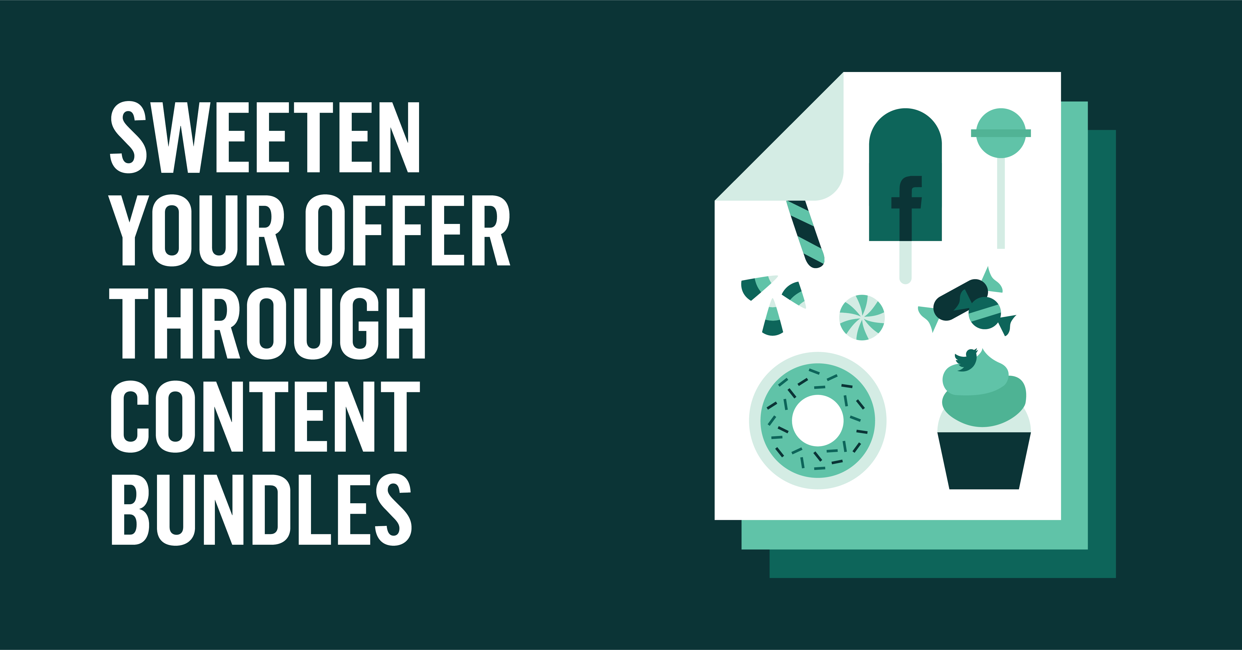 Sweeten Your Offer Through Content Bundles | CI